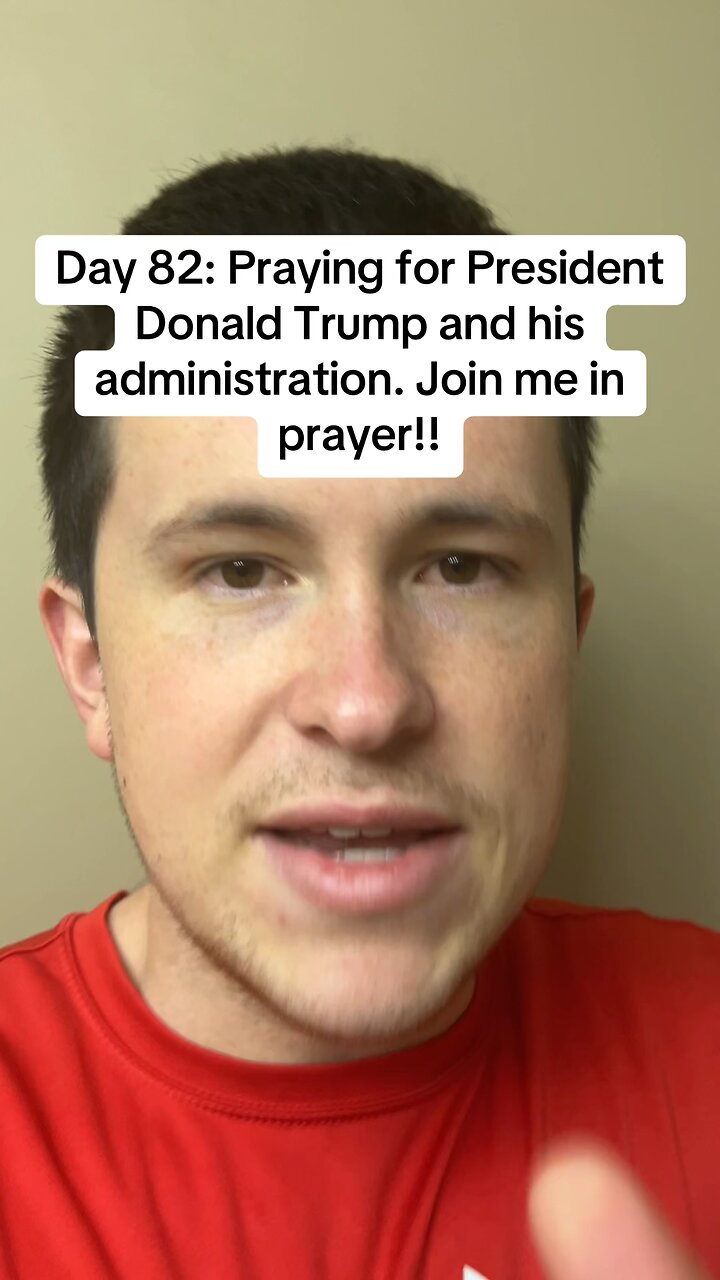 Day 82: Praying for President Donald Trump and his administration. Join ...