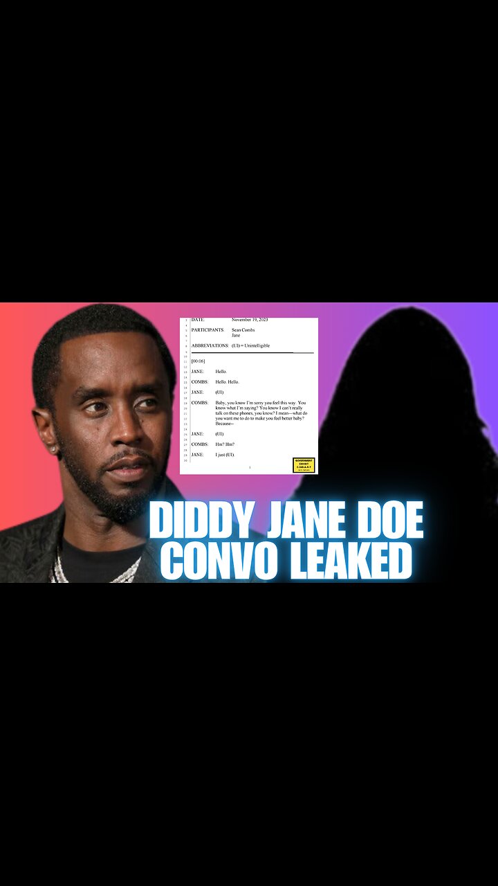 Diddy's Conversation With Jane Doe After Cassie's Lawsuit Leaked ...