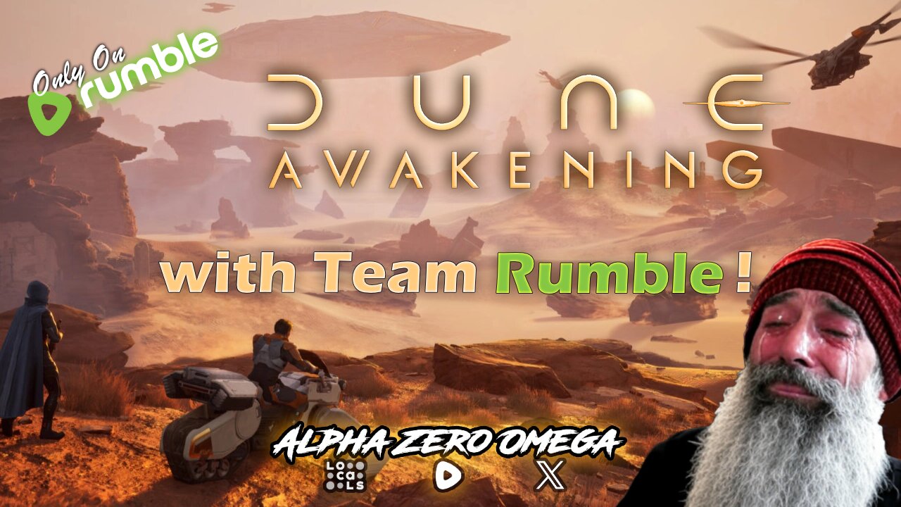 Dune Awakening: My bike! My beautiful BIKE! 😭 | 🚨Rumble Studio Direct RTMP🚨