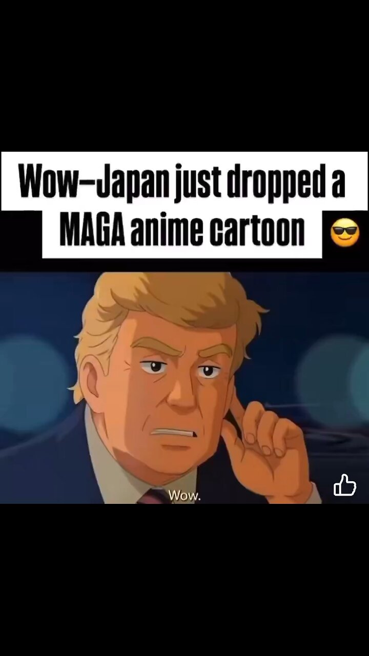Japan Just Dropped A MAGA Anime Cartoon