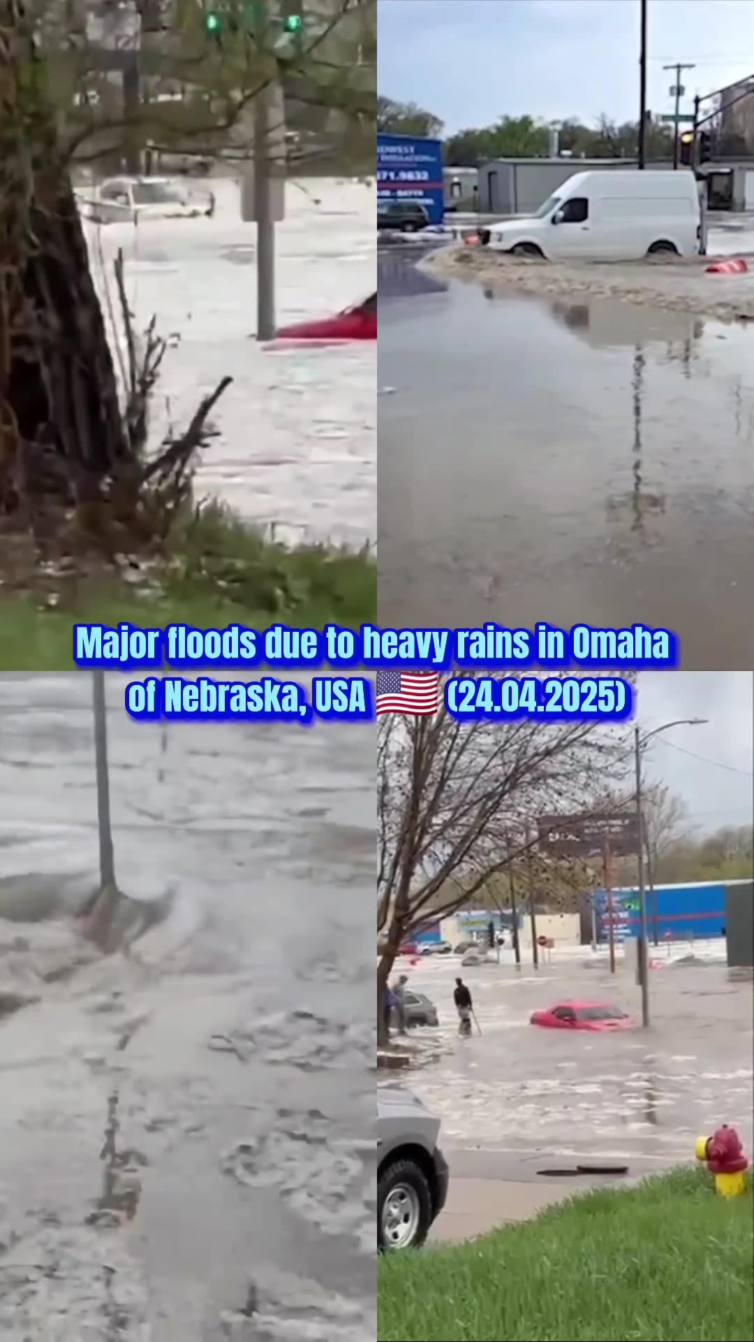 🚨Major floods due to heavy rains in Omaha of Nebraska, USA 🇺🇲 (24.04.2025)