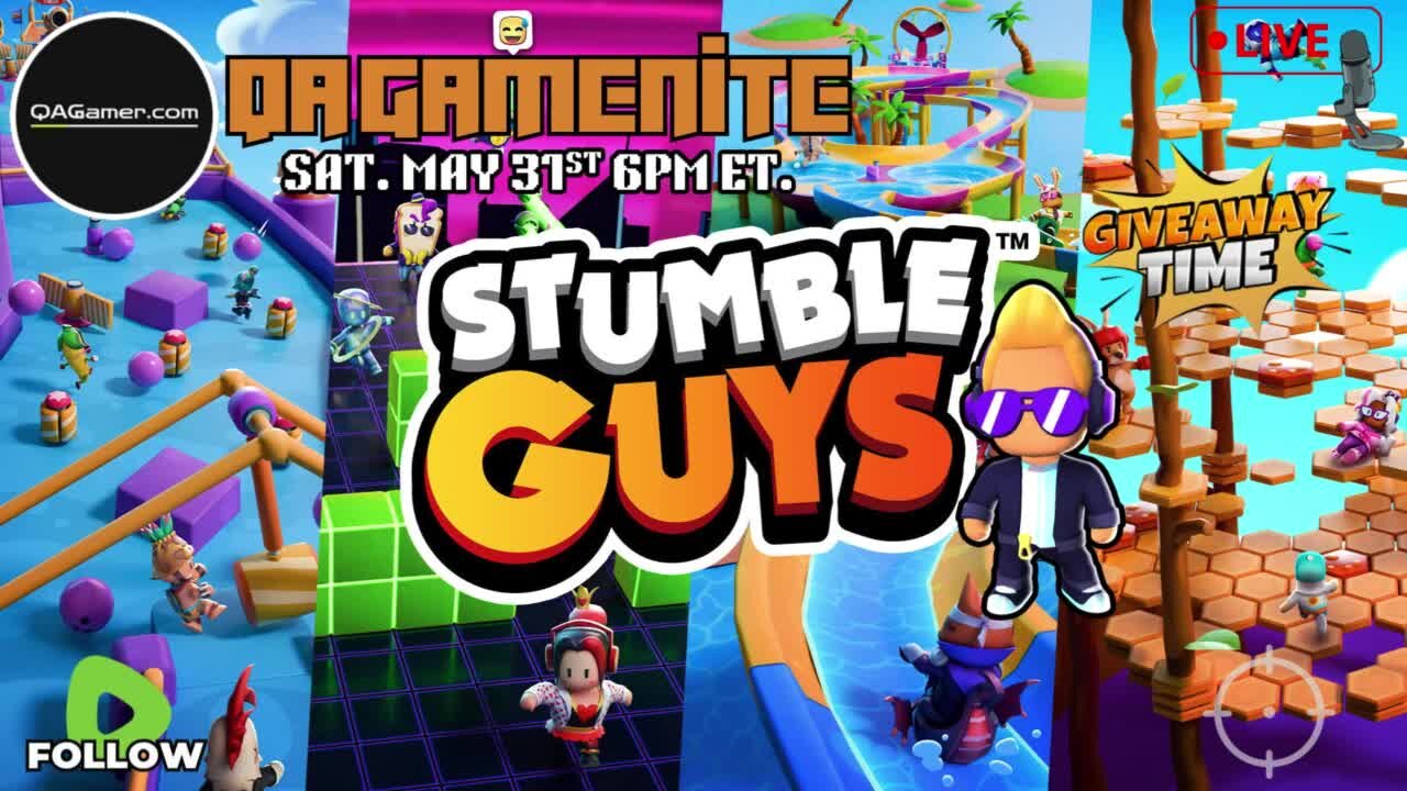 🎮 QAGameNite | Stumble Guys & Monthly Giveaway!
