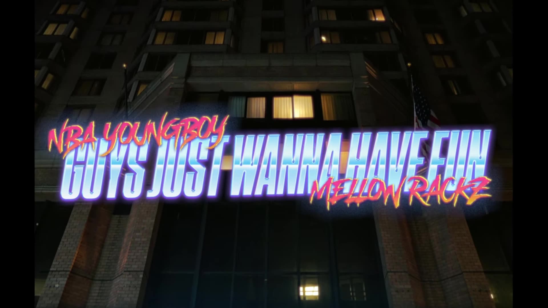 NBA Youngboy - Guys Just Wanna Have Fun (ft. Mellow Rackz)