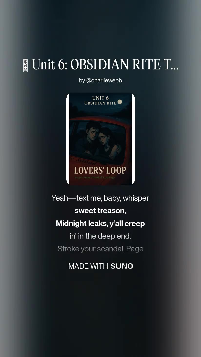 🧿 LOVERS’ LOOP Target: Peter Strzok & Lisa Page