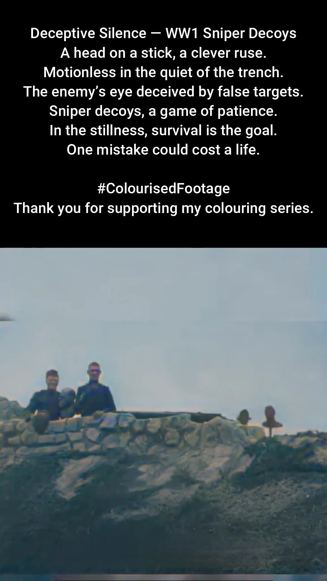 Deceptive Silence WW1 Sniper Decoy Dummies #ColourisedHistory