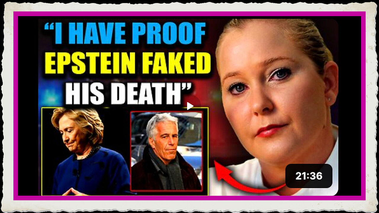 Virginia Guiffre's Final Video Hillary Clinton Helped Jeffrey Epstein ...