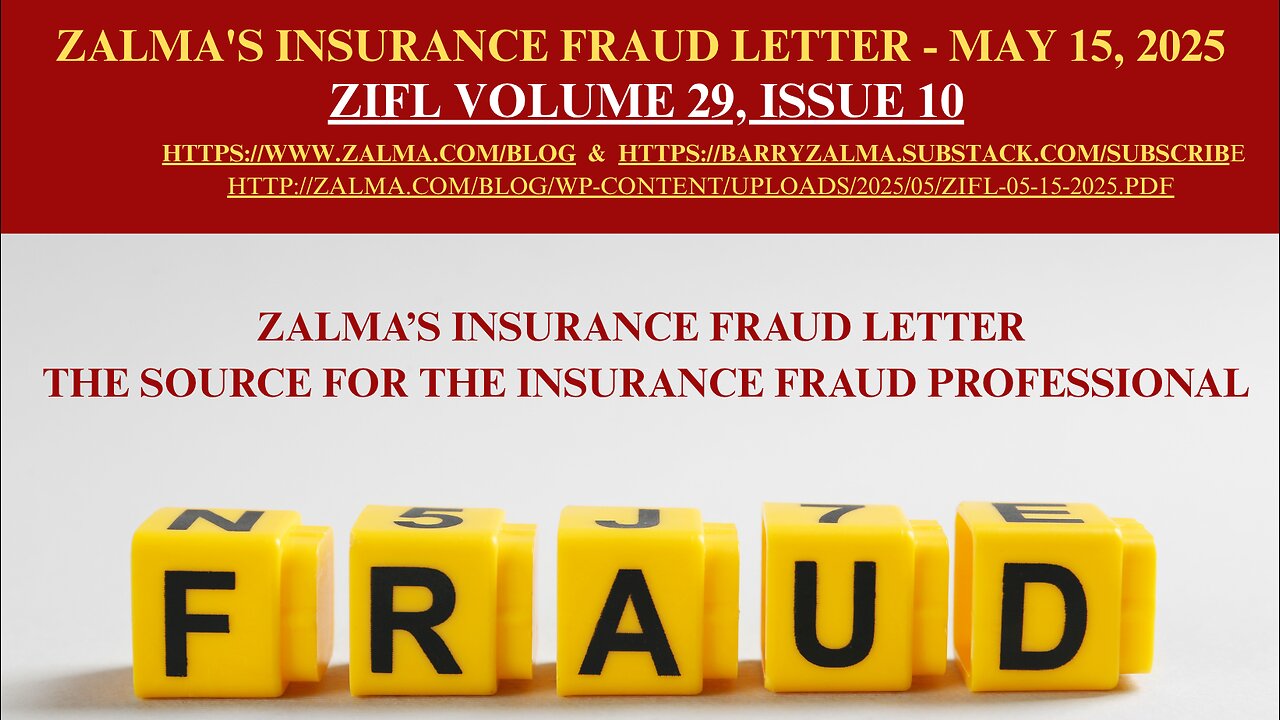 Zalma's Insurance Fraud Letter - May 15, 2025