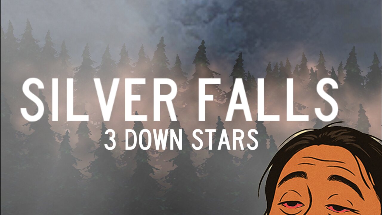 Weapons Grade Autistic Fat Man Returns to Silver Falls? Silver Falls 3 ...