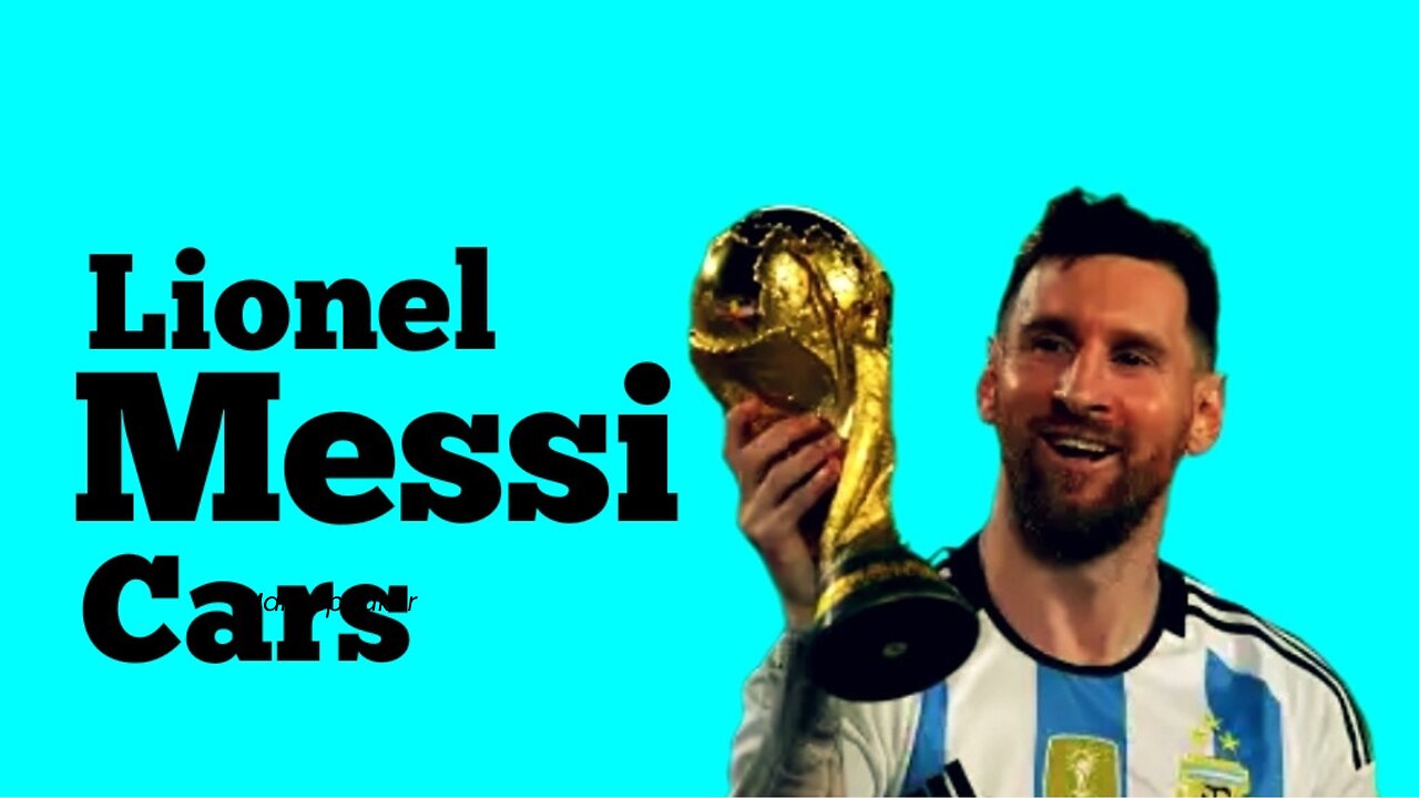 Lionel messi cars