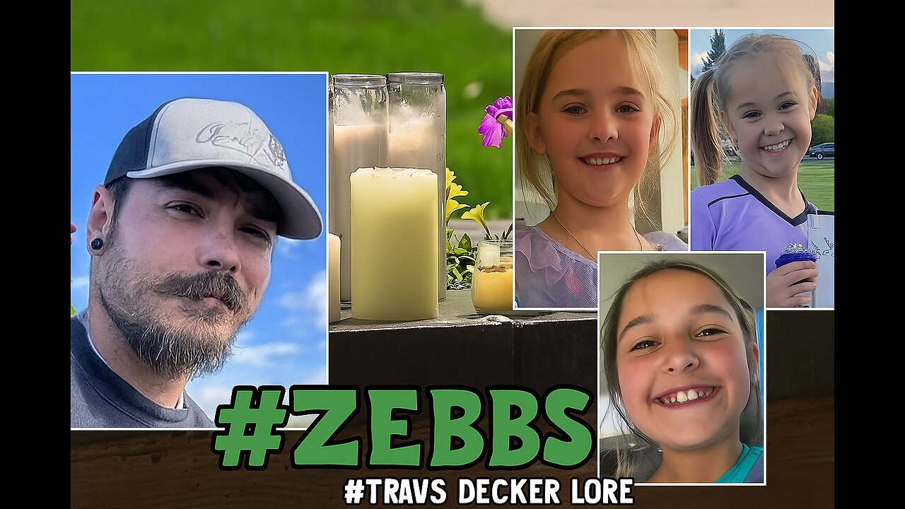 #ZEBBS ON THE LORE OF TRAVIS DECKER - UPDATE ON THE SEARCH FOR A DAD ...