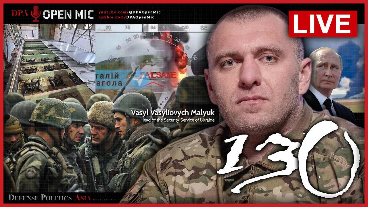 [ DPA Open Mic 130 ] TROJAN-CARGO UKRAINE DRONE STRIKES! Russia gutted. Multiple bombers destroyed!