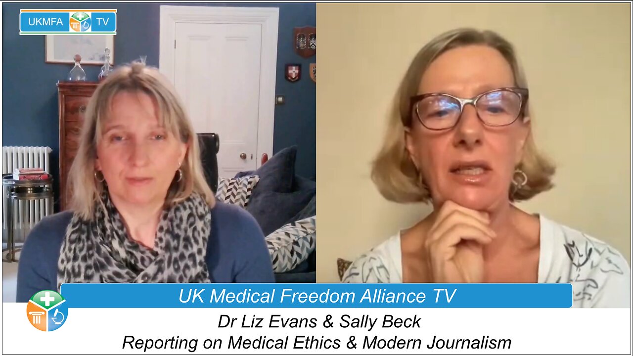 Dr Liz Evans & Sally Beck: Reporting on Medical Ethics & Modern Journalism