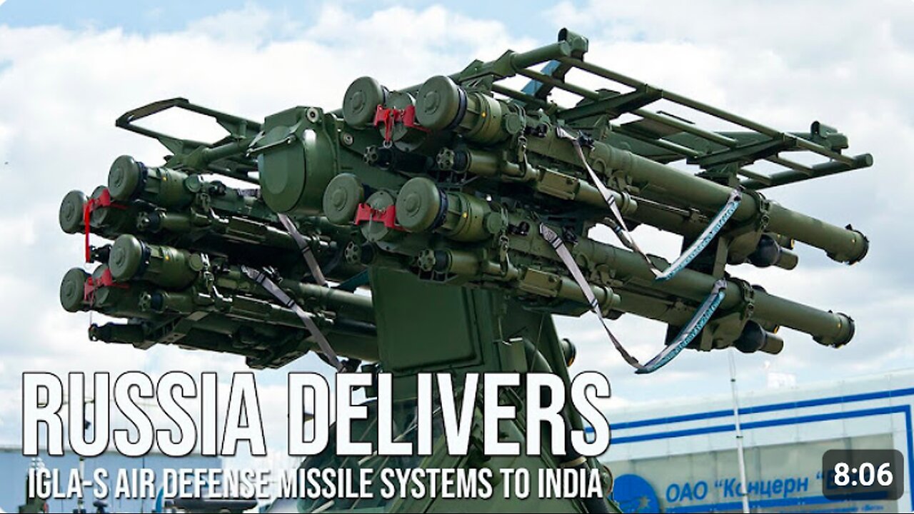ALERT: Russia supplies Igla-S air defense missile systems to India ...