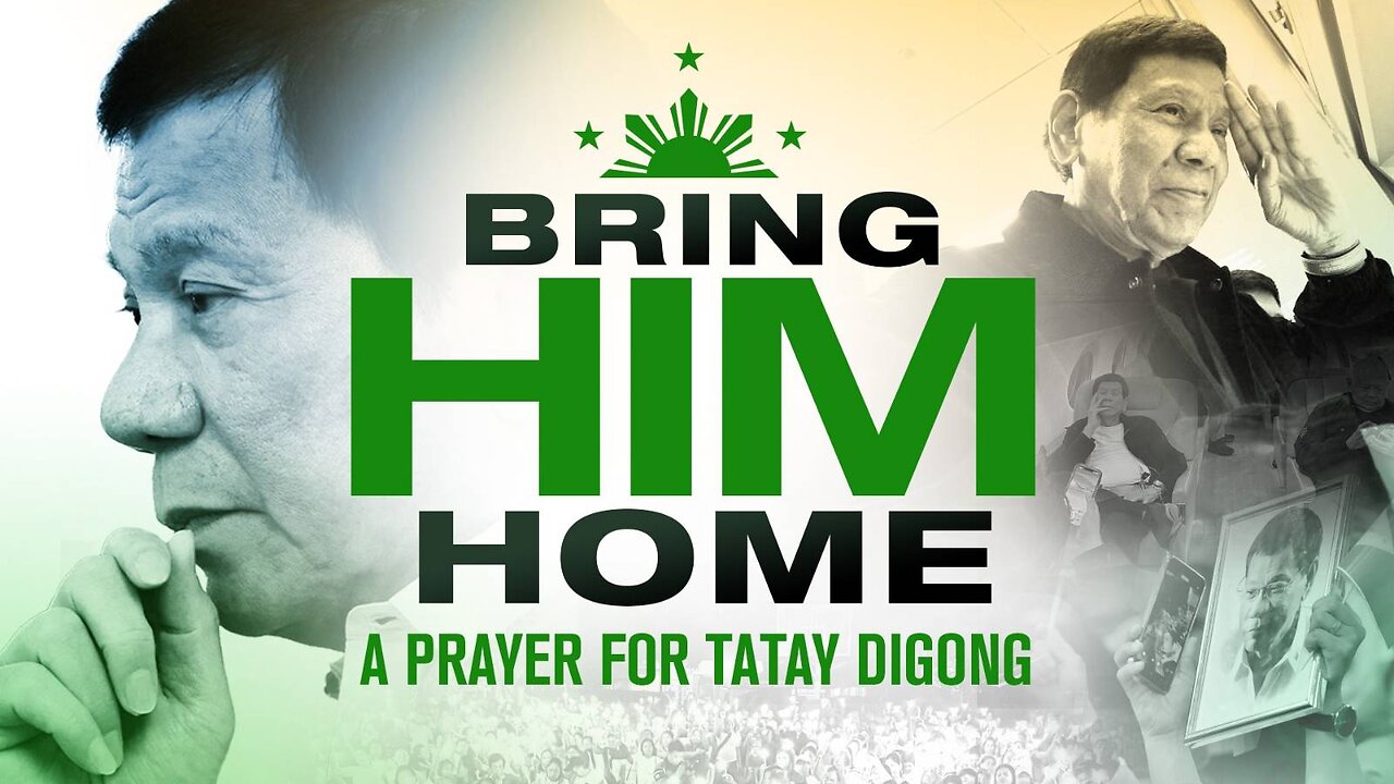 "Bring Him Home" A Prayer for Tatay Digong | March 15, 2025