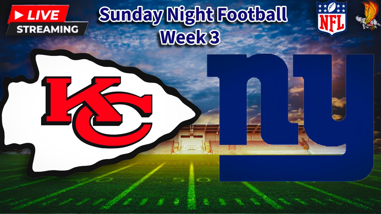 Kansas City Chiefs vs New York Giants: NFL SNF LIVE Week 3 Play by Play ...
