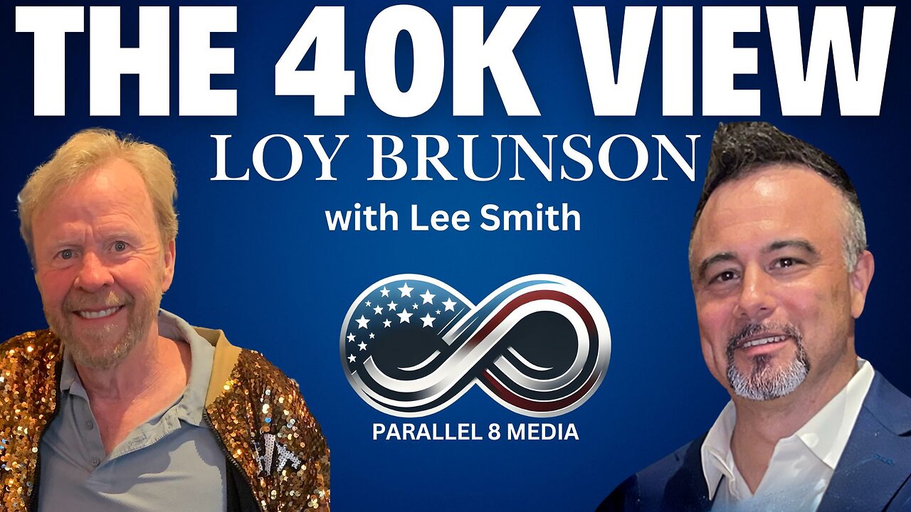 Loy Brunson & Lee Smith - The 40K View - Episode #36