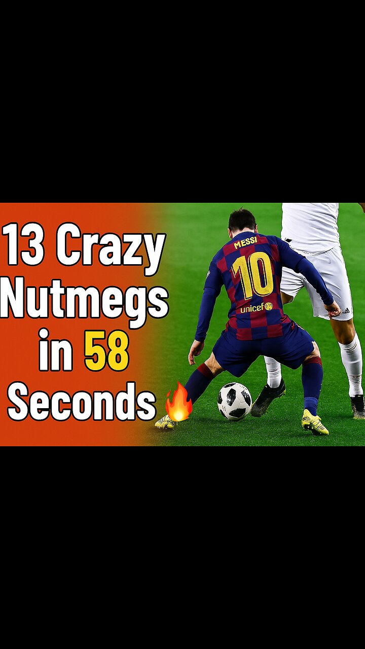 Top 13 Nutmegs in Football 🔥 Messi, Ronaldo, Neymar & More!