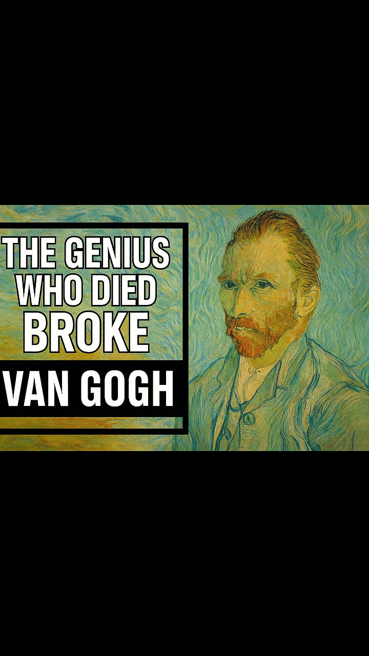 Van Gogh: The Genius Who Died Broke | Art History Shorts