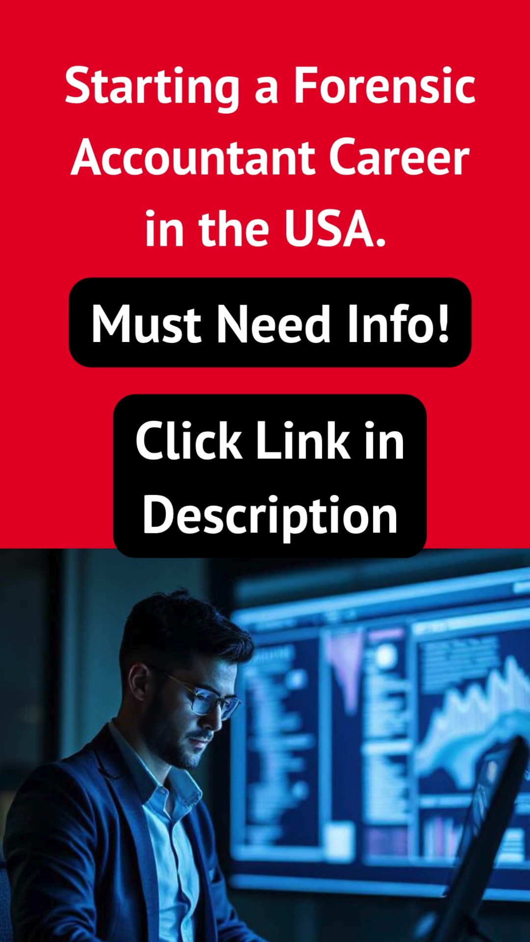 Starting a Forensic Accountant Career in the USA. Must Need Info!