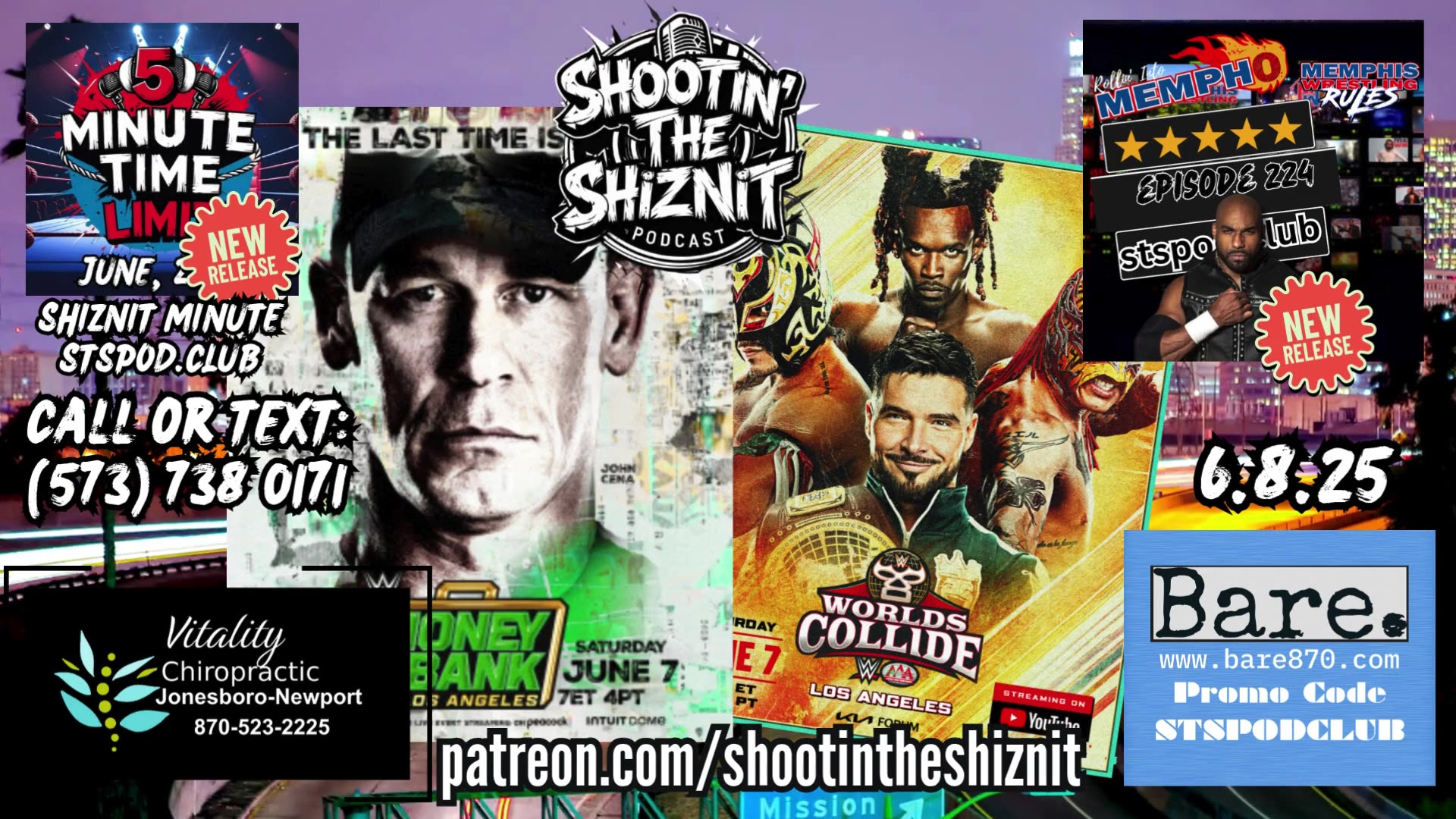 SHIZNIT MINUTE 6.08.25-BT talks WEEKEND OF WRESTLING!
