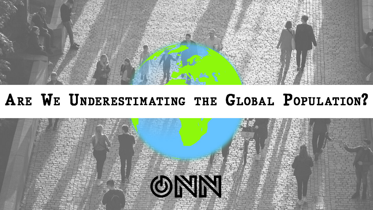Are We Underestimating the Global Population? Billions More People Than ...