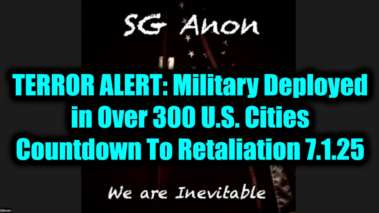SG Anon TERROR ALERT: Countdown To Retaliation 7.1.25 - Military ...