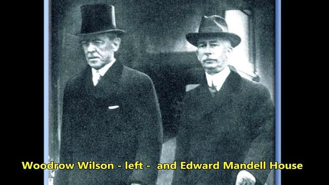 "Exploring Edward Mandell House: Mastermind Behind President Woodrow ...