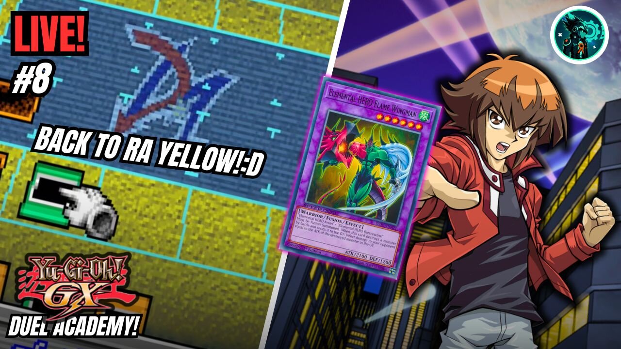 BACK TO RA YELLOW! - Yu-Gi-Oh GX Duel Academy Live Playthrough #8 # ...
