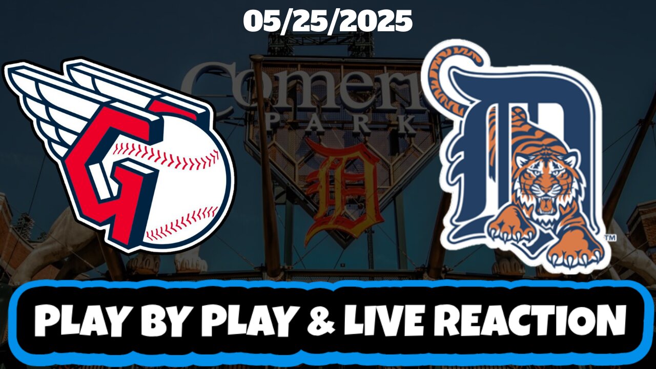 Detroit Tigers vs Cleveland Guardians Reaction | MLB | 5/25/25 | Tigers ...