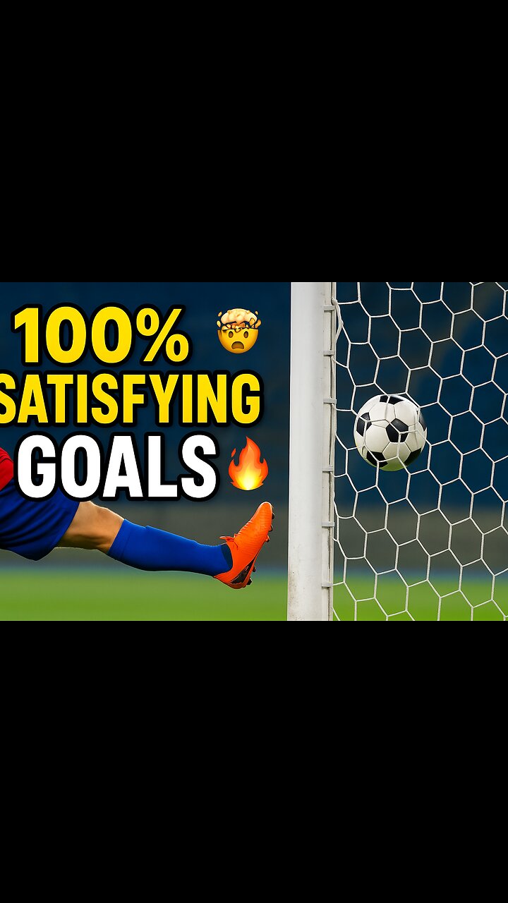 100% Satisfying Goals That Will Blow Your Mind 🤯🔥 | Football Magic