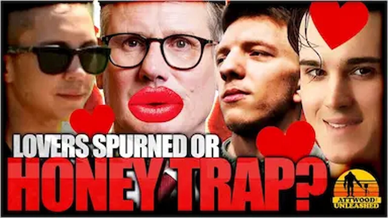 KIER STARMER_S MODELS LOVERS or HONEY-TRAP_ Tommy Robinson Lucy ...