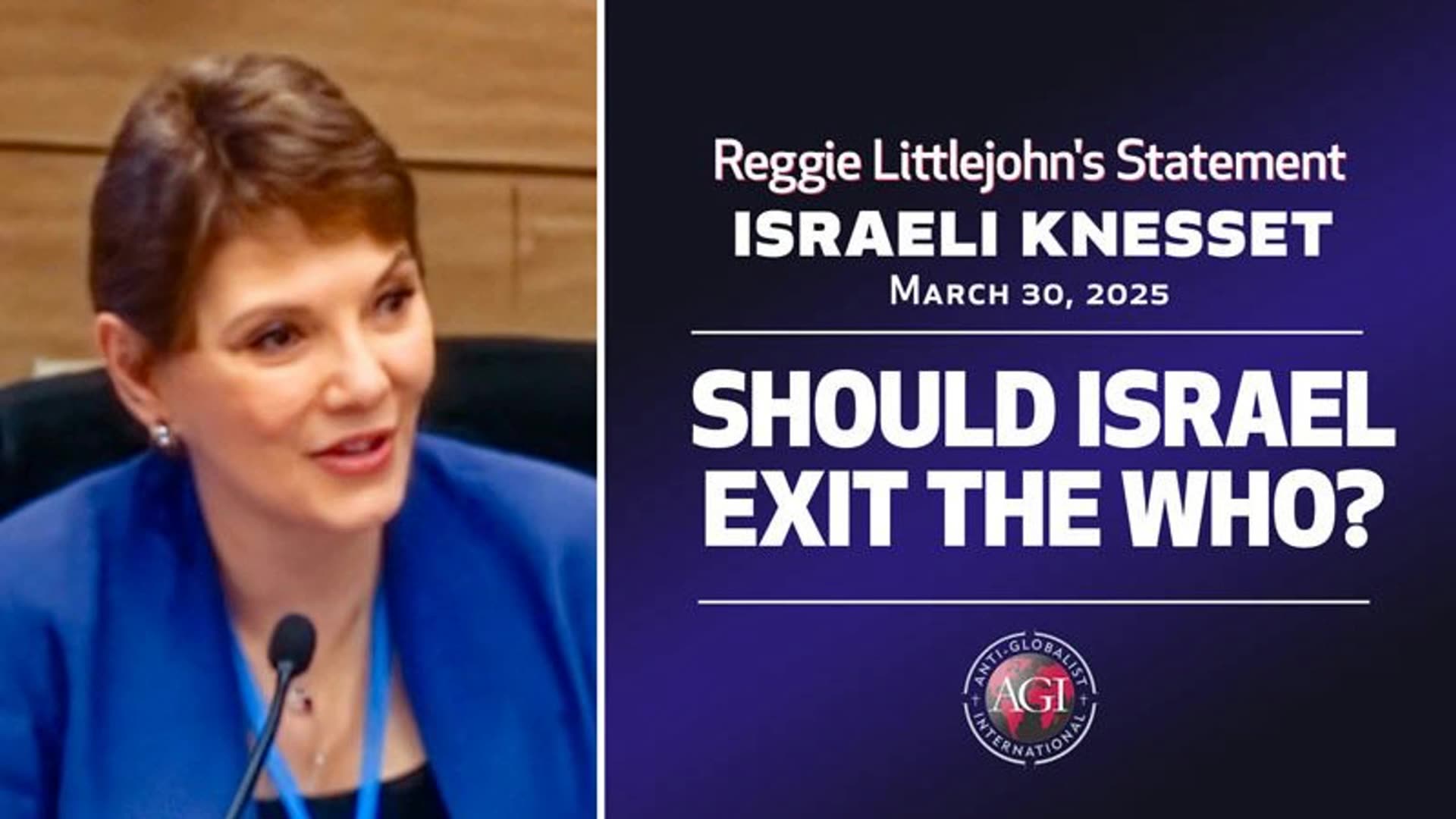 Reggie Littlejohn speaks at Israel's Knesset debate on the World Health ...