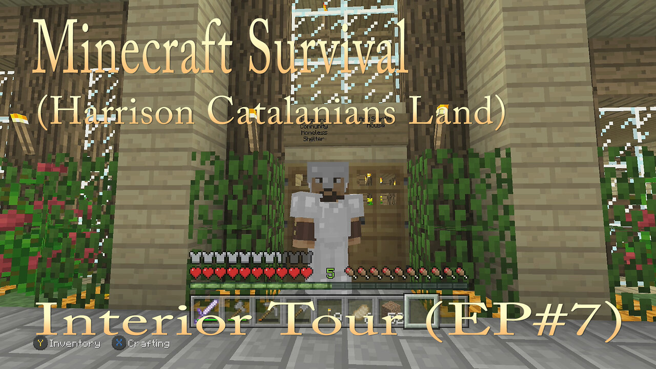 Minecraft Survival (Harrison Catalonians Land) Interior Tour (EP#7)