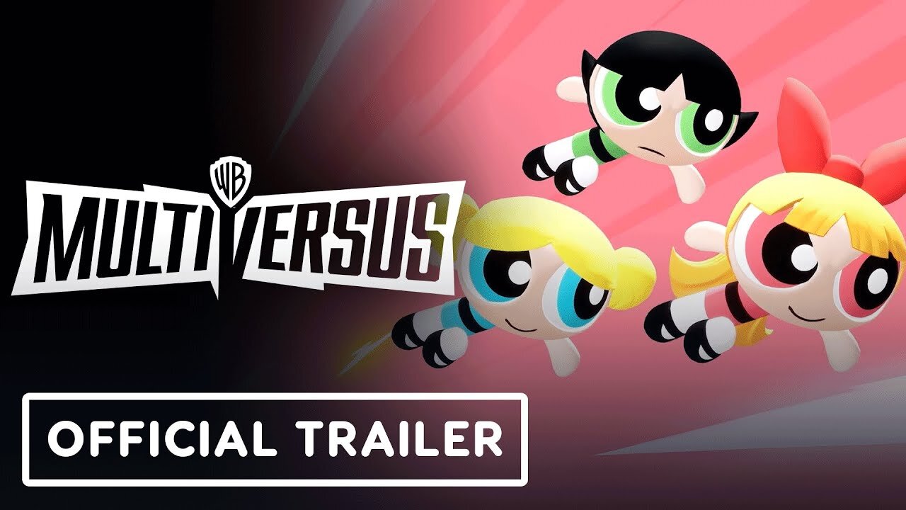 MultiVersus - Official The Powerpuff Girls - Fighter Move Sets Trailer