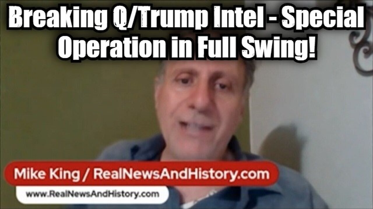Mike King: Breaking Q/Trump Intel 4.20.25 - Special Operation in Full Swing! It's ON!