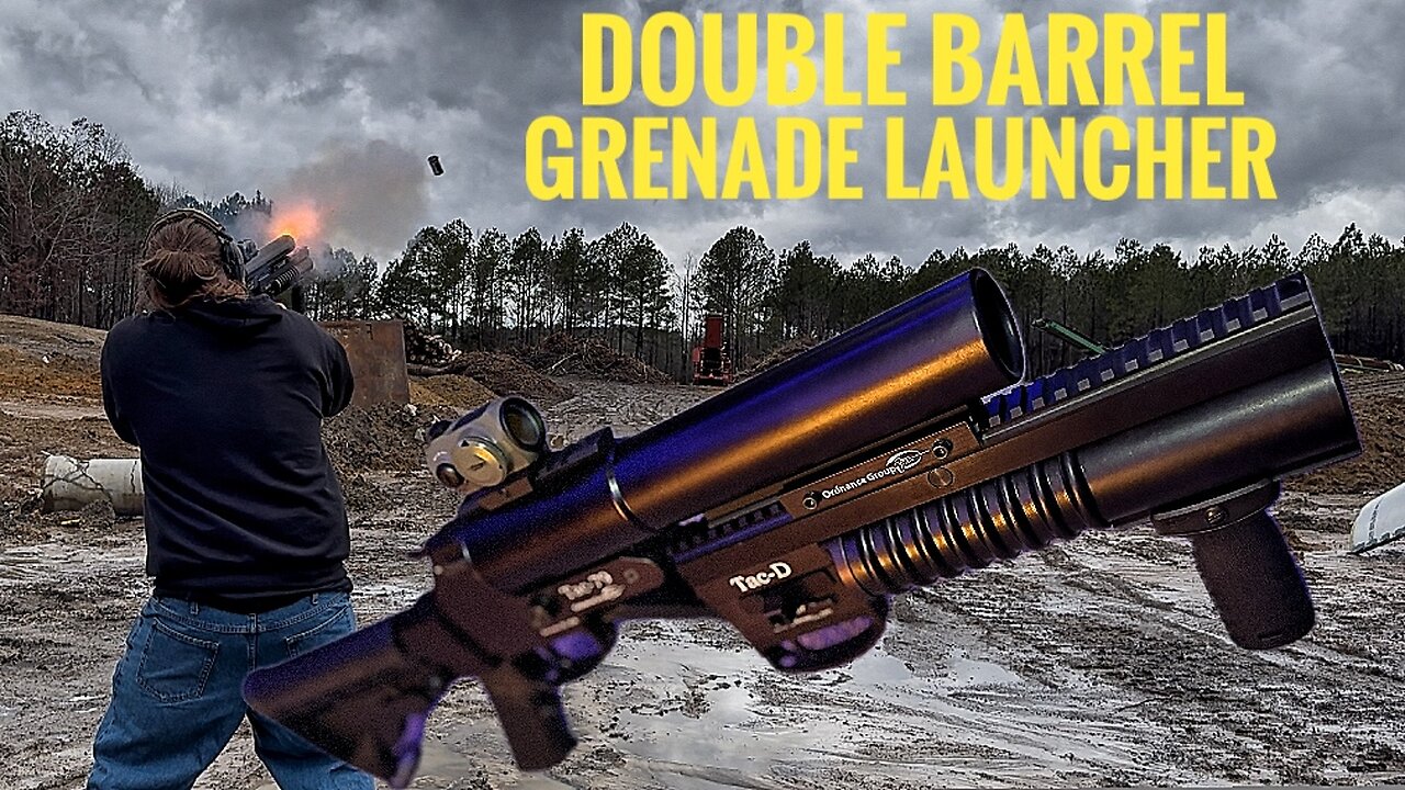 Testing A Double Barrel Grenade Launcher