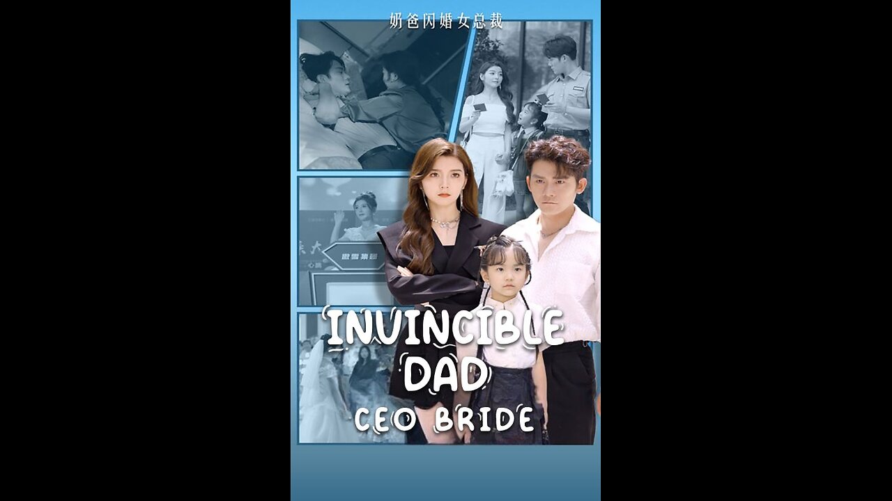 Invincible Dad CEO Bride | S01-EP35
