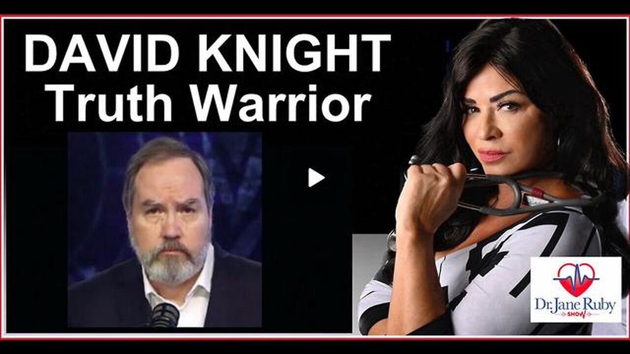 "Exclusive Interview: Jane Ruby Explores Truth with Warrior, David Knight"