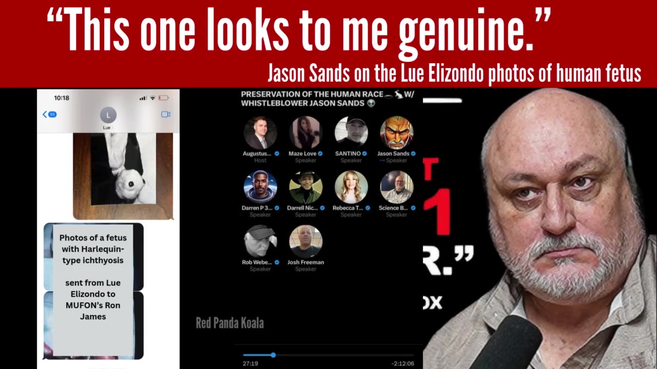 Jason Sands says the Lue Elizondo shared photo of a human fetus looks ...