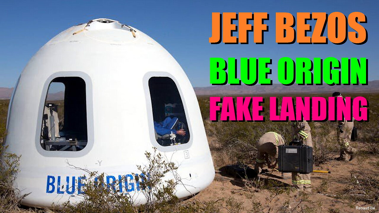 JEFF BEZOS AND HIS BLUE ORIGIN LANDING IS SUCH A FAKE