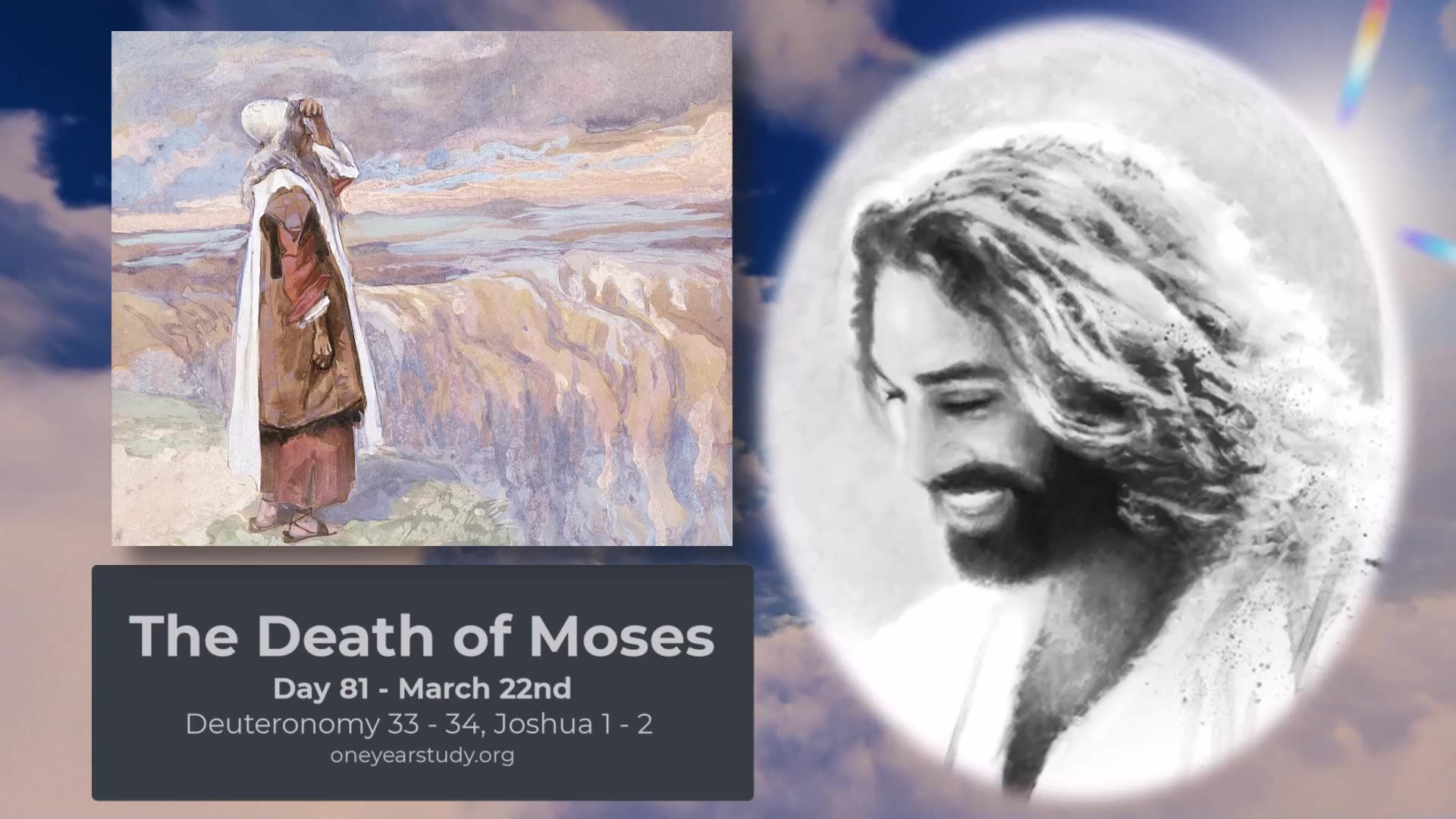 The Death Of Moses - Deuteronomy Joshua - Day 81 - March 22nd - One ...