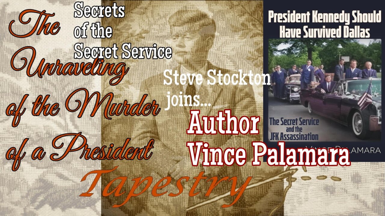 Secret Service author Vince Palamara joins Steve Stockton The JFK ...