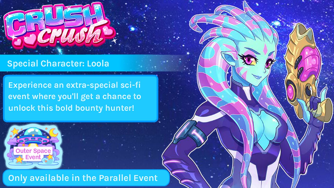 Let's Stream Crush Crush. Outer Space Event. Feat. Loola the Blue Skinned Alien Babe
