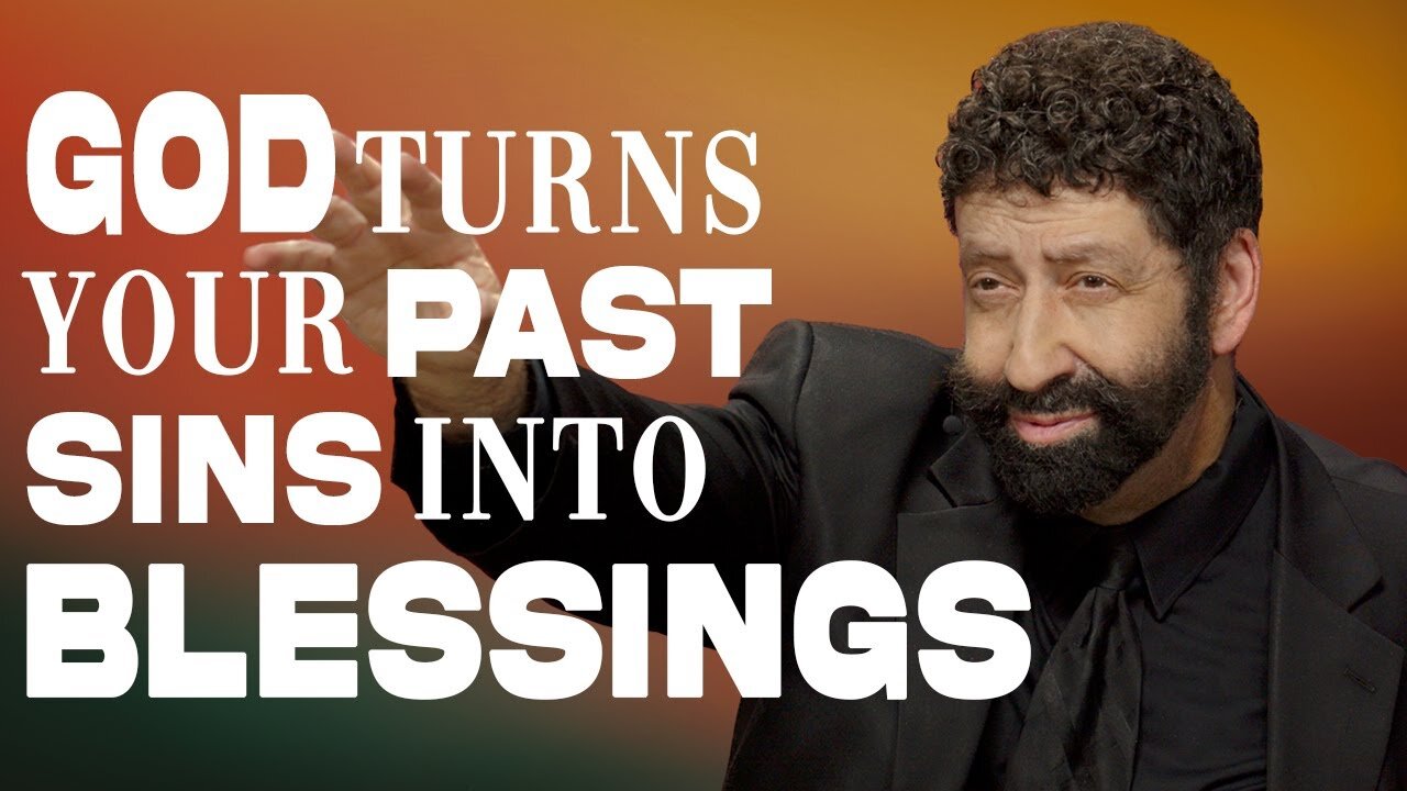 Jonathan Cahn: How God Actually Turns Your Past Sins Into Blessings ...