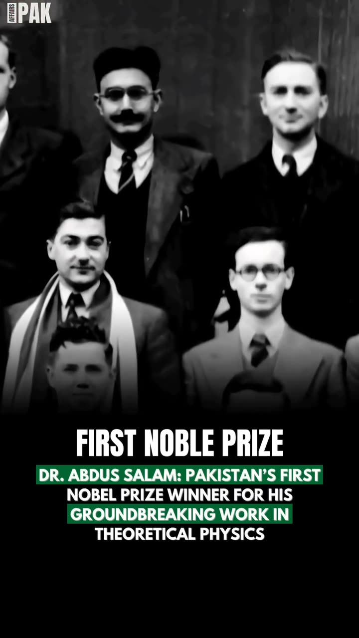 Dr. Abdus Salam: Pakistan's Nobel Laureate & Unifier of Physics