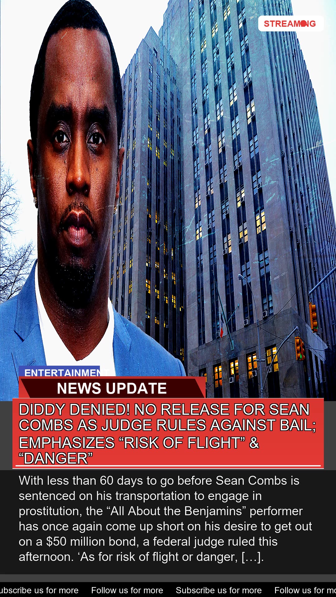 Diddy Denied No Release for Sean Combs as Judge R