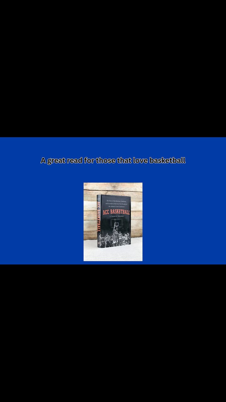 A review of ACC Basketball by J Samuel Walker, a look at the first 20 ...