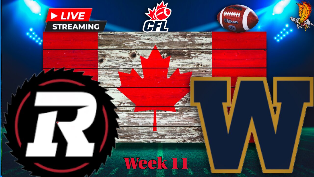 Ottawa Redblacks vs Winnipeg Blue Bombers: CFL LIVE Week 11 Watch Party and Play by Play
