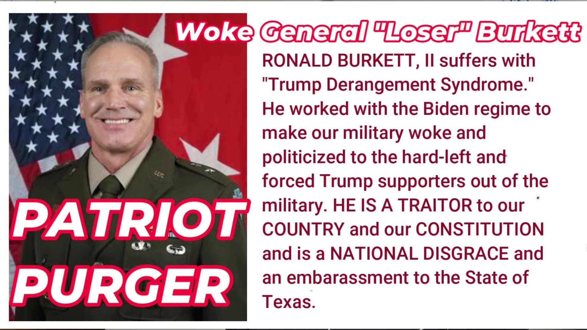 Woke General Burkett A Domestic enemy of the USA