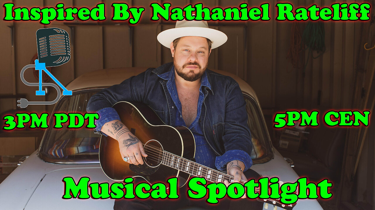 Musical Spotlight Episode 132 | Inspired by Nathaniel Rateliff | On The ...